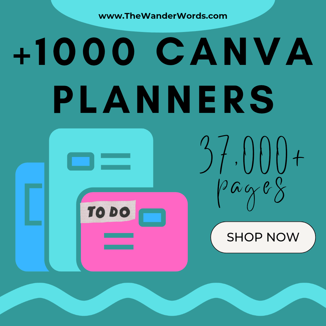1000+ Canva Planners Bundle (37,000 Pages) – TheWanderWords
